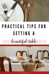 Practical Tips for Setting a Beautiful Table - Miss Mikes Place